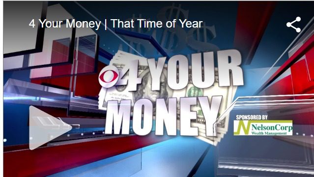 That Time of Year - NelsonCorp Wealth Management